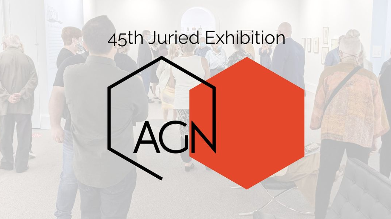AGN 45th Juried Exhibition 2024 – AGN Online
